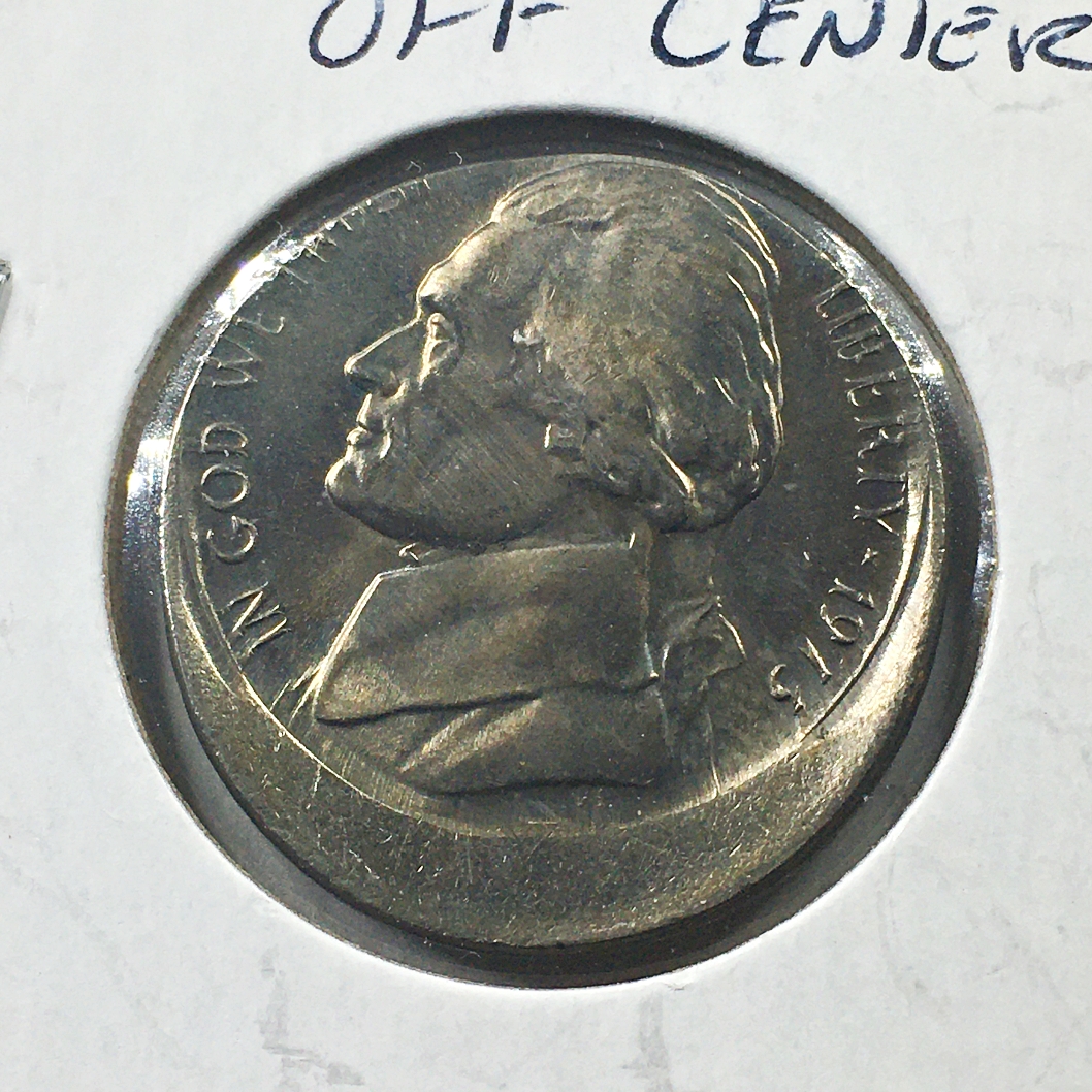 MINT ERROR*1973 Off Center Jefferson Nickel*High Grade with Luster ...