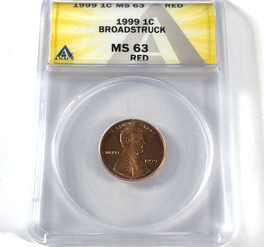 MINT ERROR*1999 Lincoln Head Memorial Cent*BROADSTRUCK*Graded MS63 Red by ANACS | Property Room