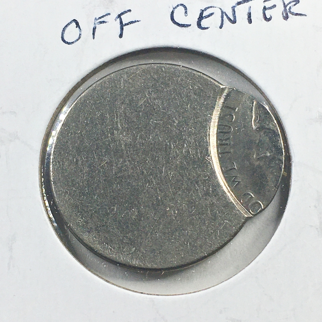 No Date Off Center Nickel *High Grade Error Coin | Property Room