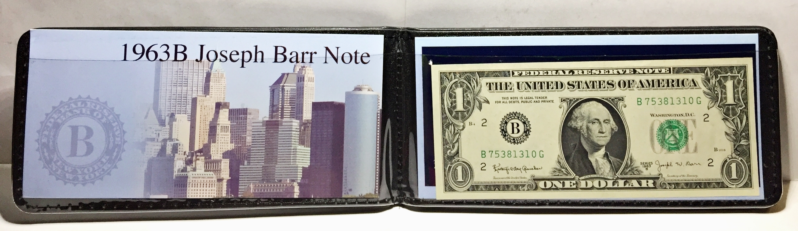 Series 1963B $1 Joseph Barr Federal Reserve Note*New York, NY ...