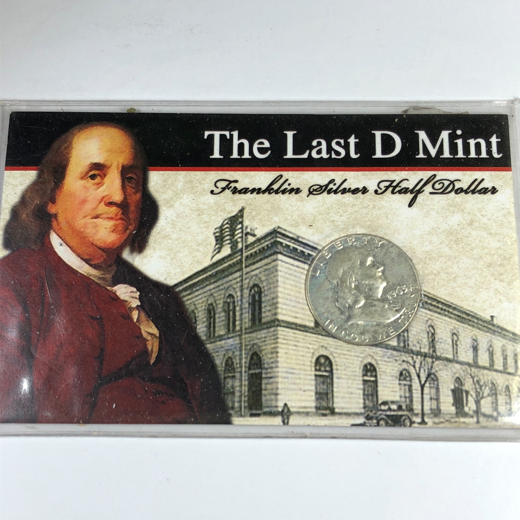 The Last "D" Mint Franklin Half Dollar*1963*Encased in Story Board ...