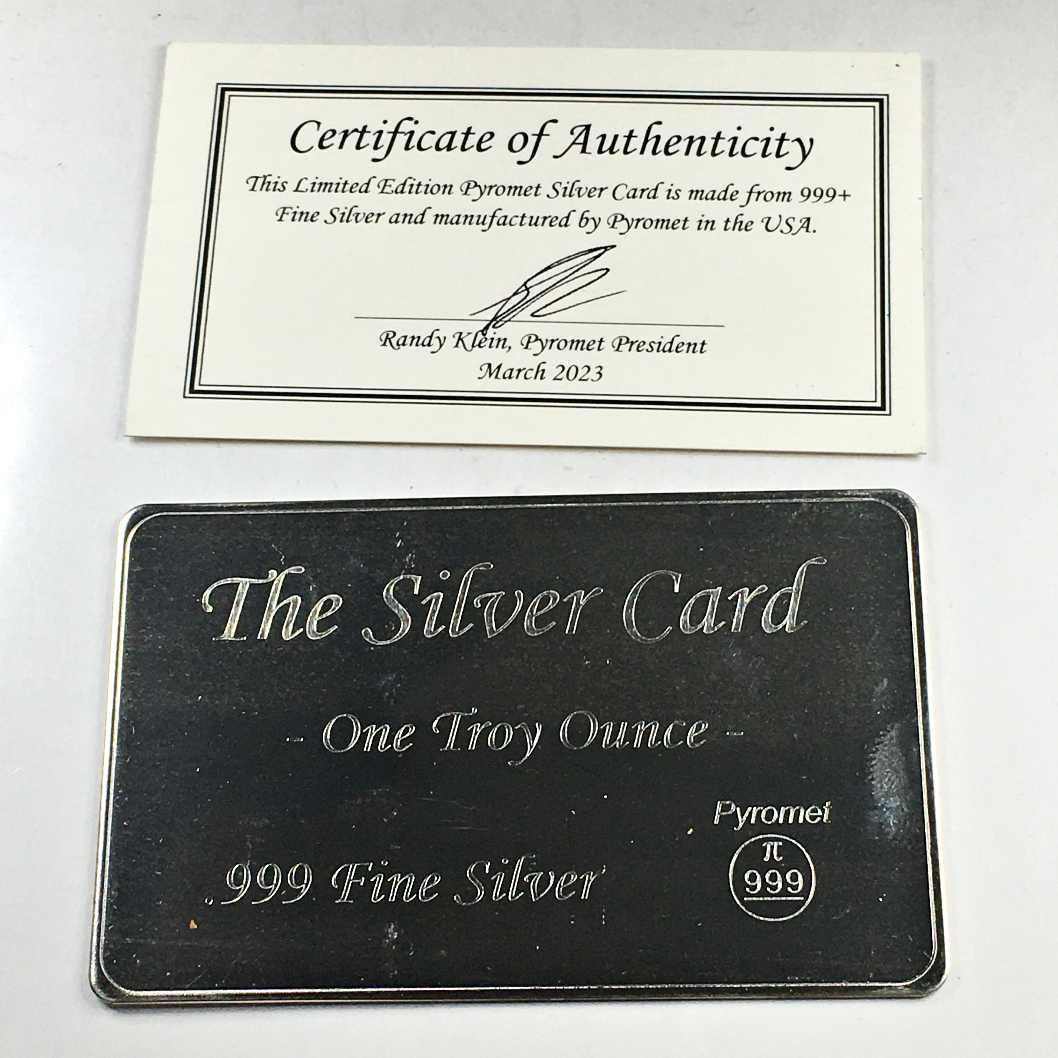 The Silver Card*One Troy Ounce .999 Fine Silver*Pyromet | Property Room