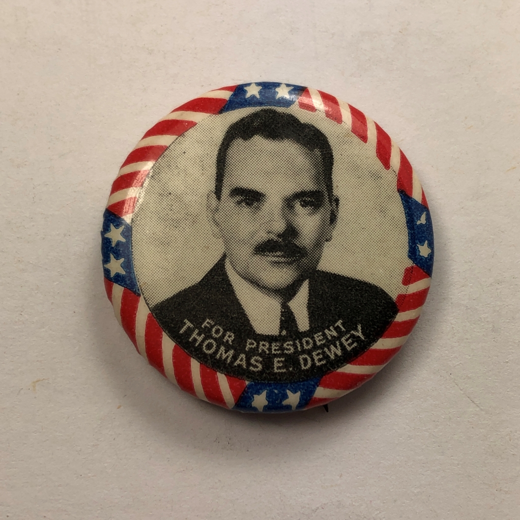 Thomas Dewey Campaign Button *Nice Condition | Property Room