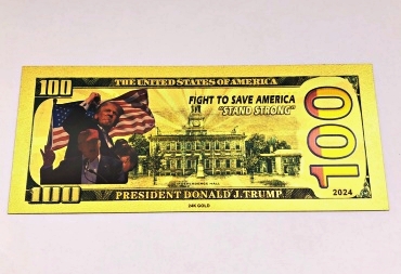 Trump 2024 Gold Foil 100 Dollar Commemorative Banknote | Property Room