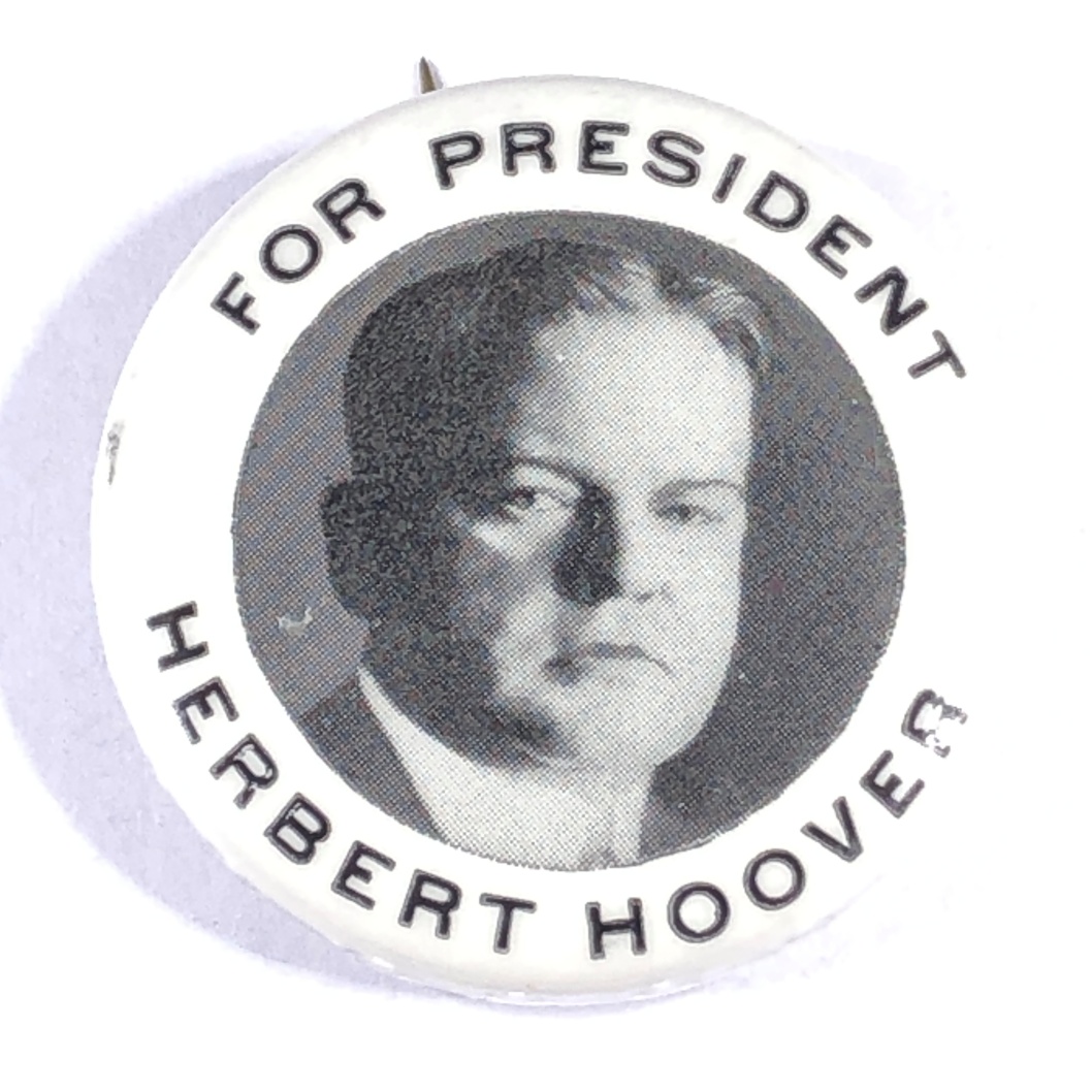 VINTAGE CAMPAIGN BUTTON*Herbert Hoover's Photo*For President | Property ...