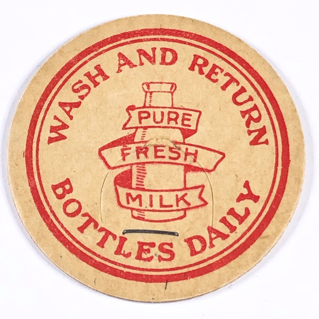 Wooden Nickel*Pure Fresh Milk*Wash and Return Bottles Daily | Property Room