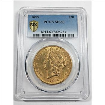 1855 $20 Liberty Head Gold Double Eagle*Graded MS60 by PCGS with Gold Label | Property Room