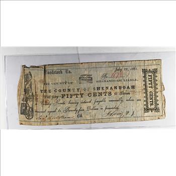 1861 50 CENTS THE COUNTY OF SHENANDOAH WOODSTOCK, VA OBSOLETE SCRIP ...