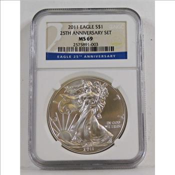 2011 American Silver Eagle*25th Anniversary*Graded MS69 by NGC*1oz .999 Fine Silver | Property Room