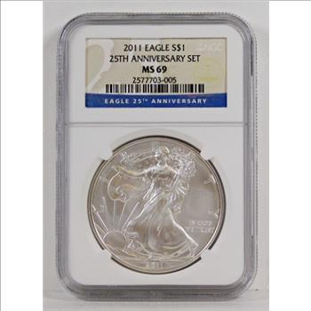 2011 American Silver Eagle*25th Anniversary*Graded MS69 by NGC*1oz .999 Fine Silver | Property Room