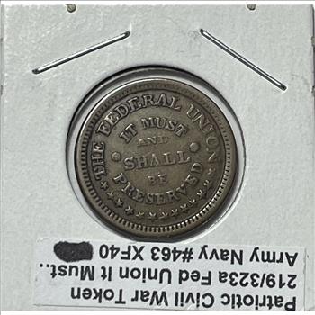1861-1865 Patriotic Civil War Token - The Federal Union - It Must and ...