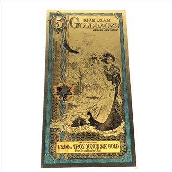 One 5 Utah Goldbacks*1/200 Troy Ounce of 24K Gold*For Circulation in ...