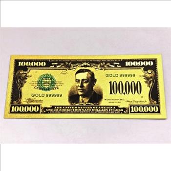 Series 1928 Gold Foil 100,000 Dollar Commemorative Banknote | Property Room