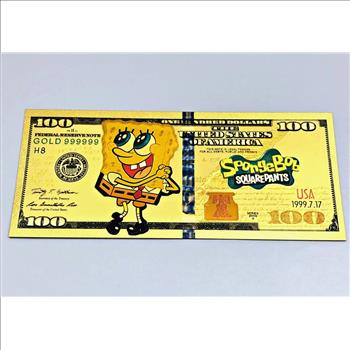 Sponge Bob Gold Foil 100 Dollar Commemorative Banknote | Property Room