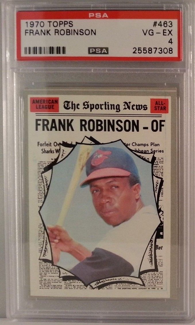 1970 Topps # 463 Frank Robinson PSA 4 WH*** | Property Room