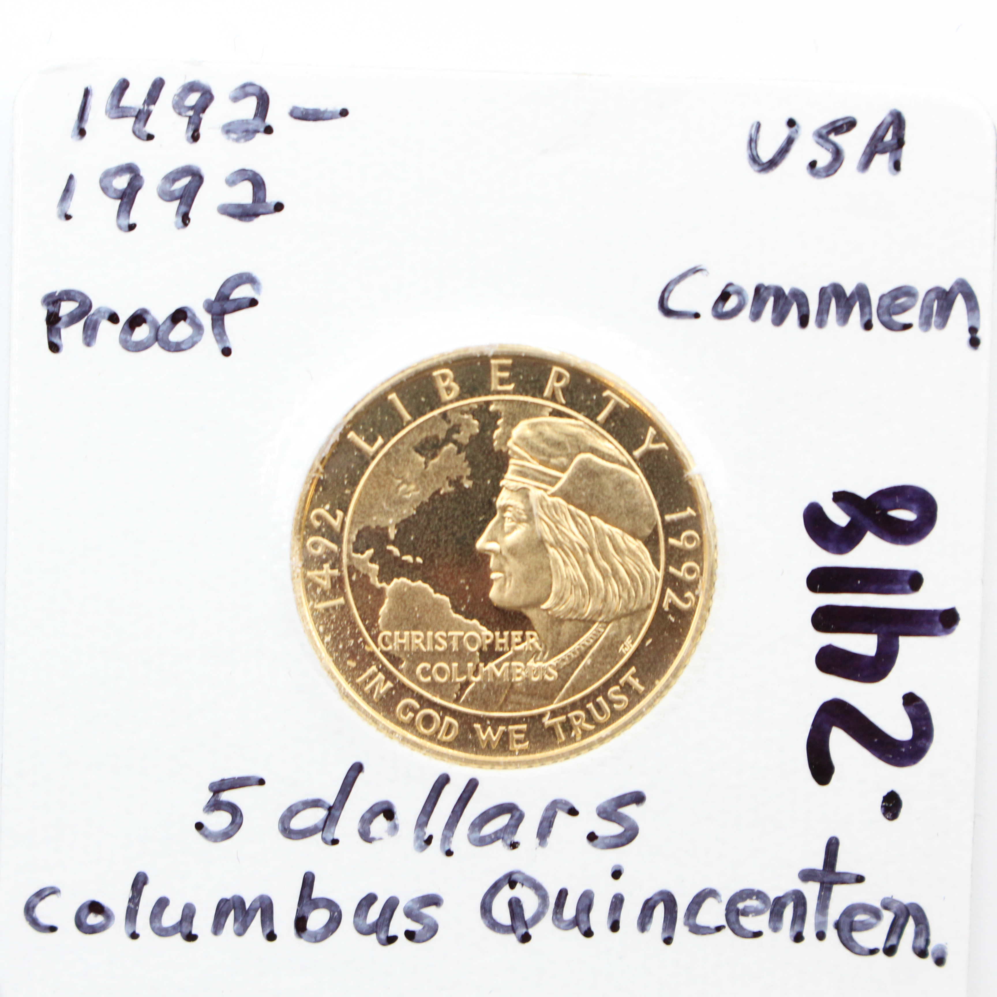 1992 $5 Gold Columbus Quincentennial Anniv. .2418 Troy oz. (602 ...