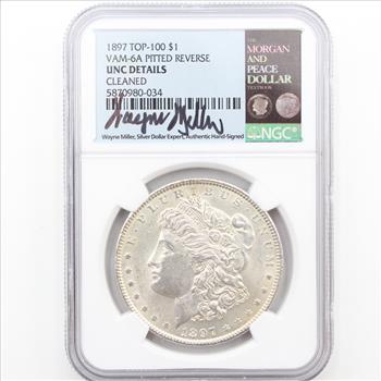1897 Top-100 Silver Morgan $1 VAM 6A Pitted Rev. Wayne Miller Signed Unc. Details (034 ...