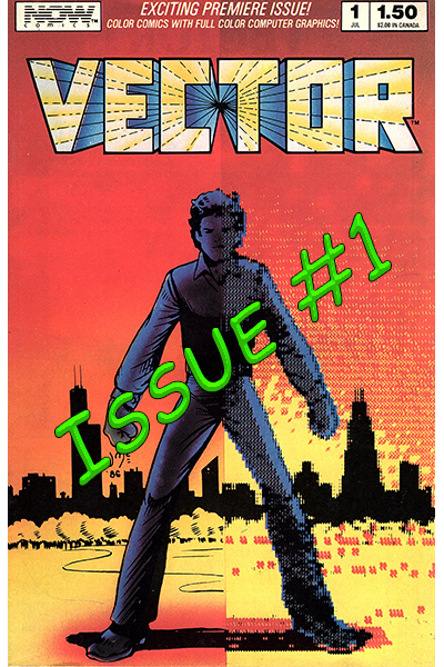 1986 NOW Comics: Vector #1 (One of the first computer-generated comics ...