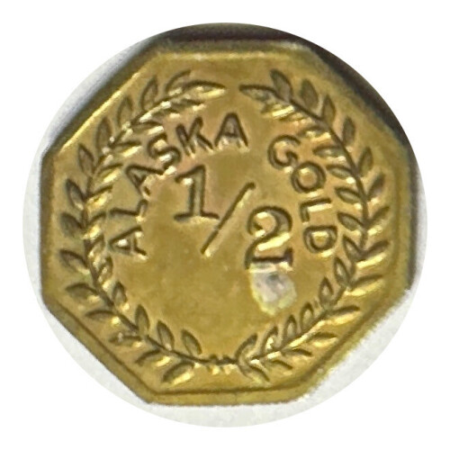 - 1900 Alaska Gold Souvenir Token - Octagonal 1/2 Fractional Coin ...