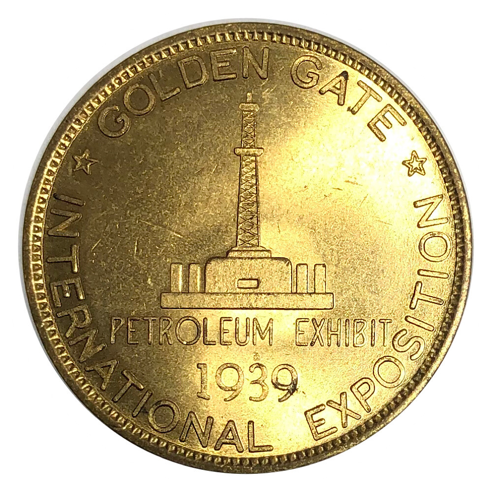 >1939 Golden Gate International Exposition - Petroleum Exhibit Token ...