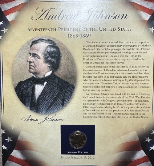 2011 U.S. $1 Presidential Coin - Andrew Johnson "Tennessee Tailor" and ...
