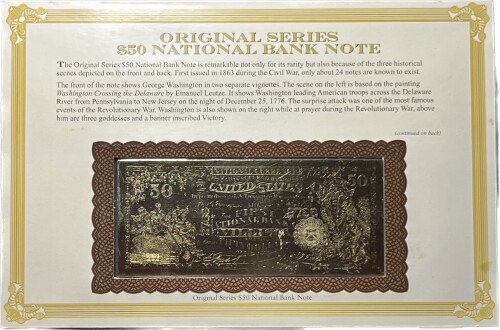 * Original Series $50 National Bank Note - 22kt Gold Replica of Classic ...