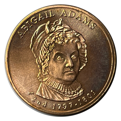 * First Spouse Abigail Adams Commemorative Coin - "Remember the Ladies ...