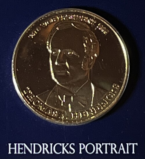 * Thomas A. Hendricks - 21st Vice President of the United States 22K ...
