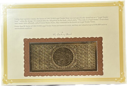 * Series of 1862 $100 Legal Tender Note - Gold Layered Replica ...