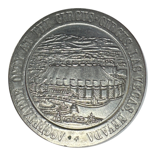 1968 "Vintage" Circus Circus, Las Vegas, NV One Dollar Gaming Token ...