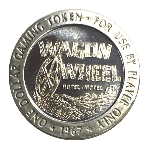 1967 One Dollar ($1) Gaming Token from the Wagon Wheel Hotel - Motel ...