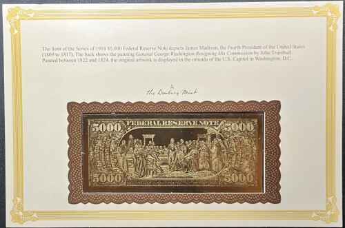 * Series of 1918 $5000 Federal Reserve Note - Gold Layered Replica ...
