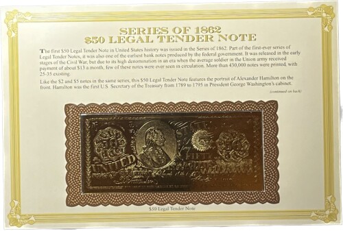 * Series of 1862 $50 Legal Tender Note - Gold Layered Replica - Danbury ...