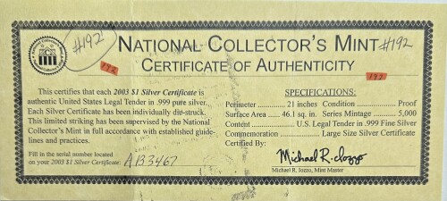 National Collector's Mint 2003 $1 Silver Certificate #AB3467 - Legal ...