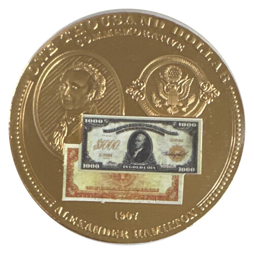 - 1907 "Gold Certificate" A. Hamilton $1000 Banknote Commemorative Coin ...