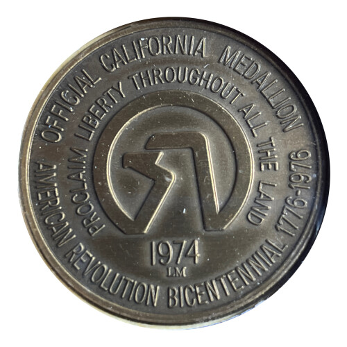 . 1974 Official California American Revolution Bicentennial Medallion ...