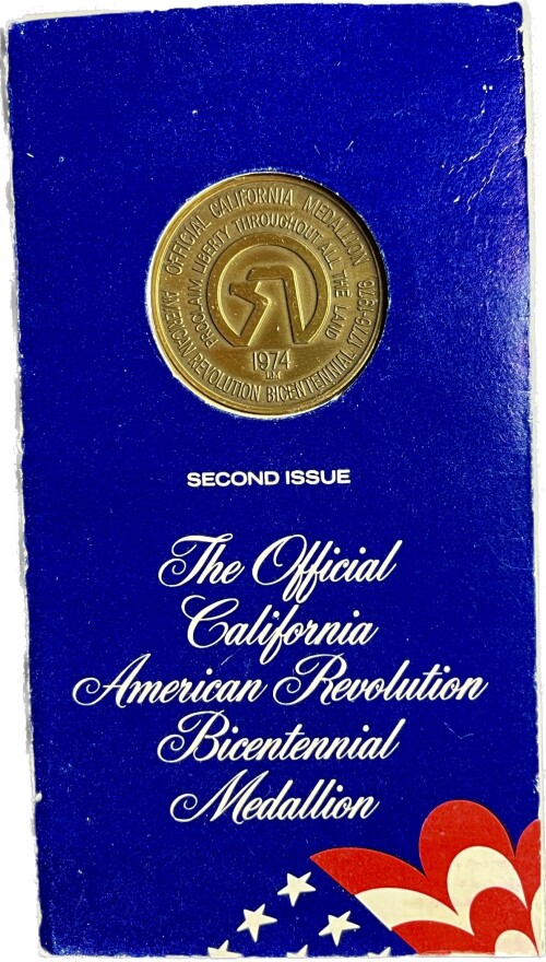 . 1974 Official California American Revolution Bicentennial Medallion ...