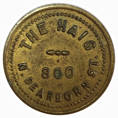 #Vintage Chicago Tavern Token - The Haig - Good For 5¢ in Drinks ...