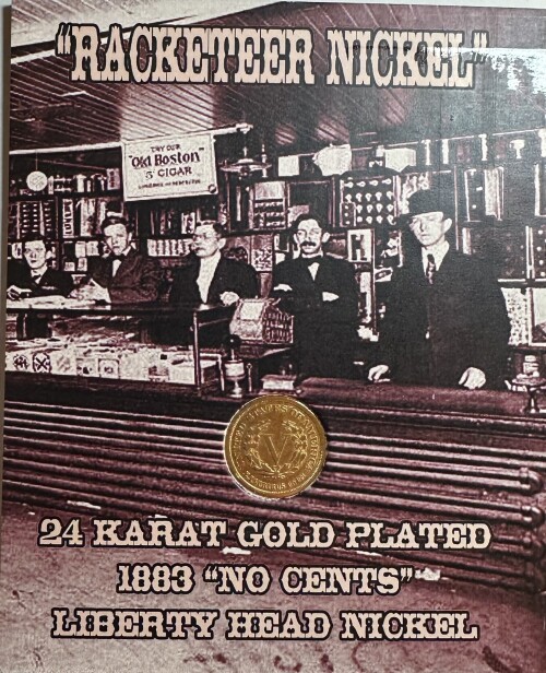 1883 24k Gold Plated "No Cents" Liberty Head Nickel AKA the "Racketeer ...