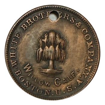 - 1890's White Bros. & Company - Boston USA - Willow Calf Shoe Token ...