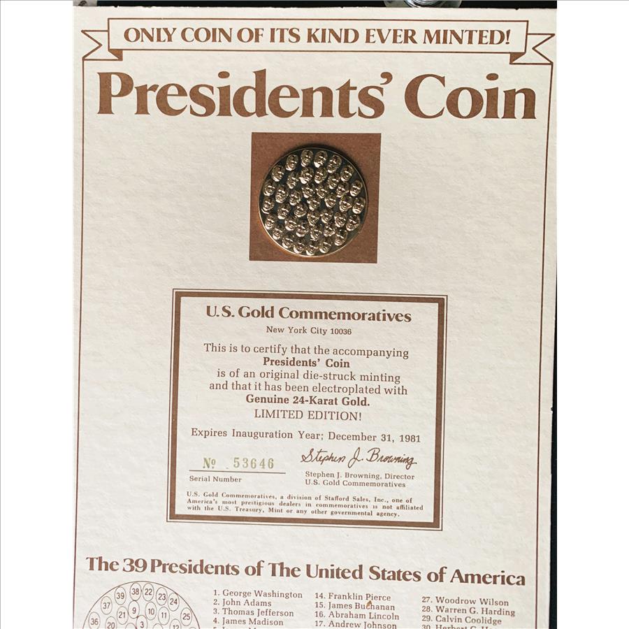 PRESIDENT'S COIN, ONLY COIN OF IT'S KIND EVER MINTED, ELECPLATED 24K ...