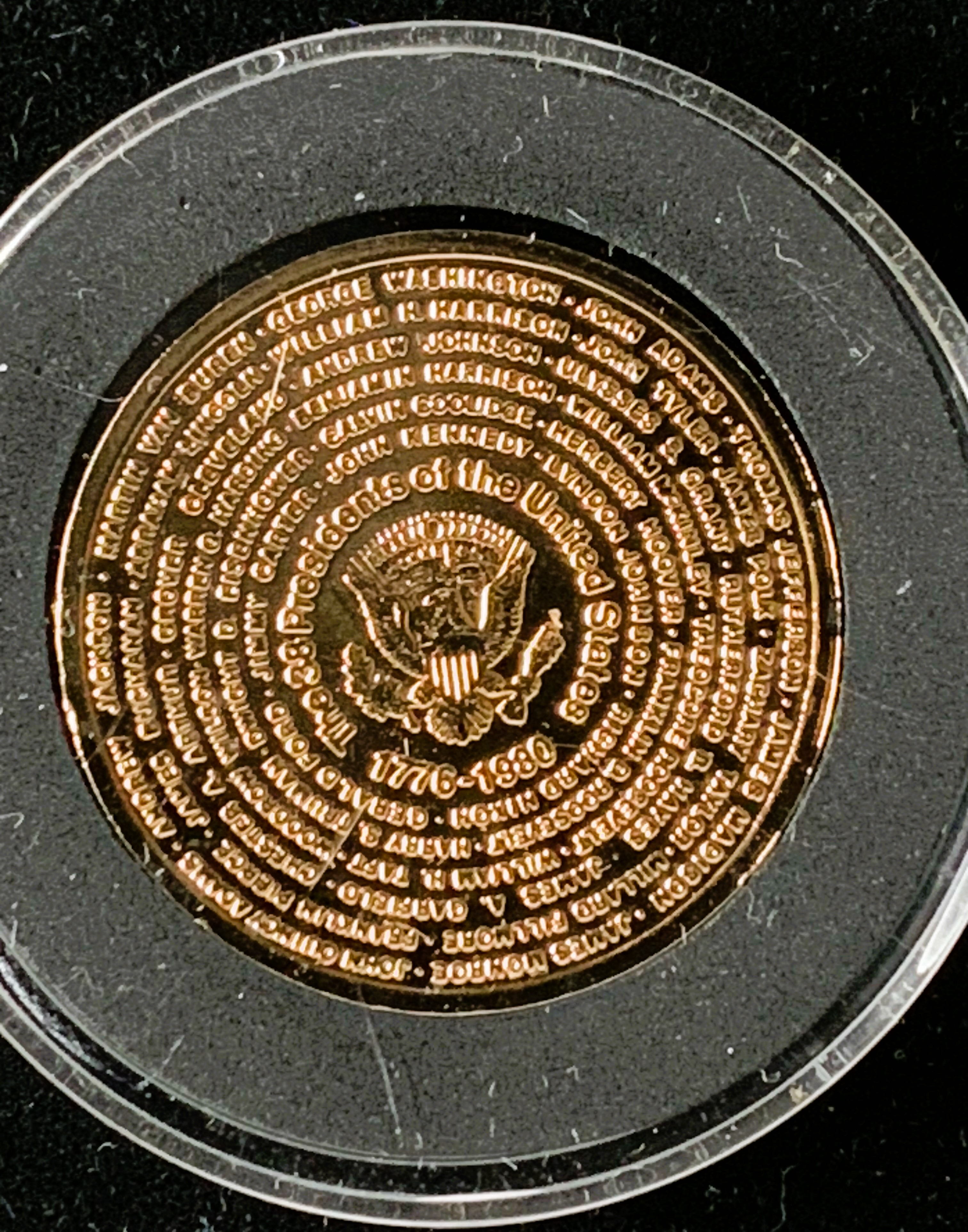 PRESIDENT'S COIN, ONLY COIN OF IT'S KIND EVER MINTED, ELECPLATED 24K ...