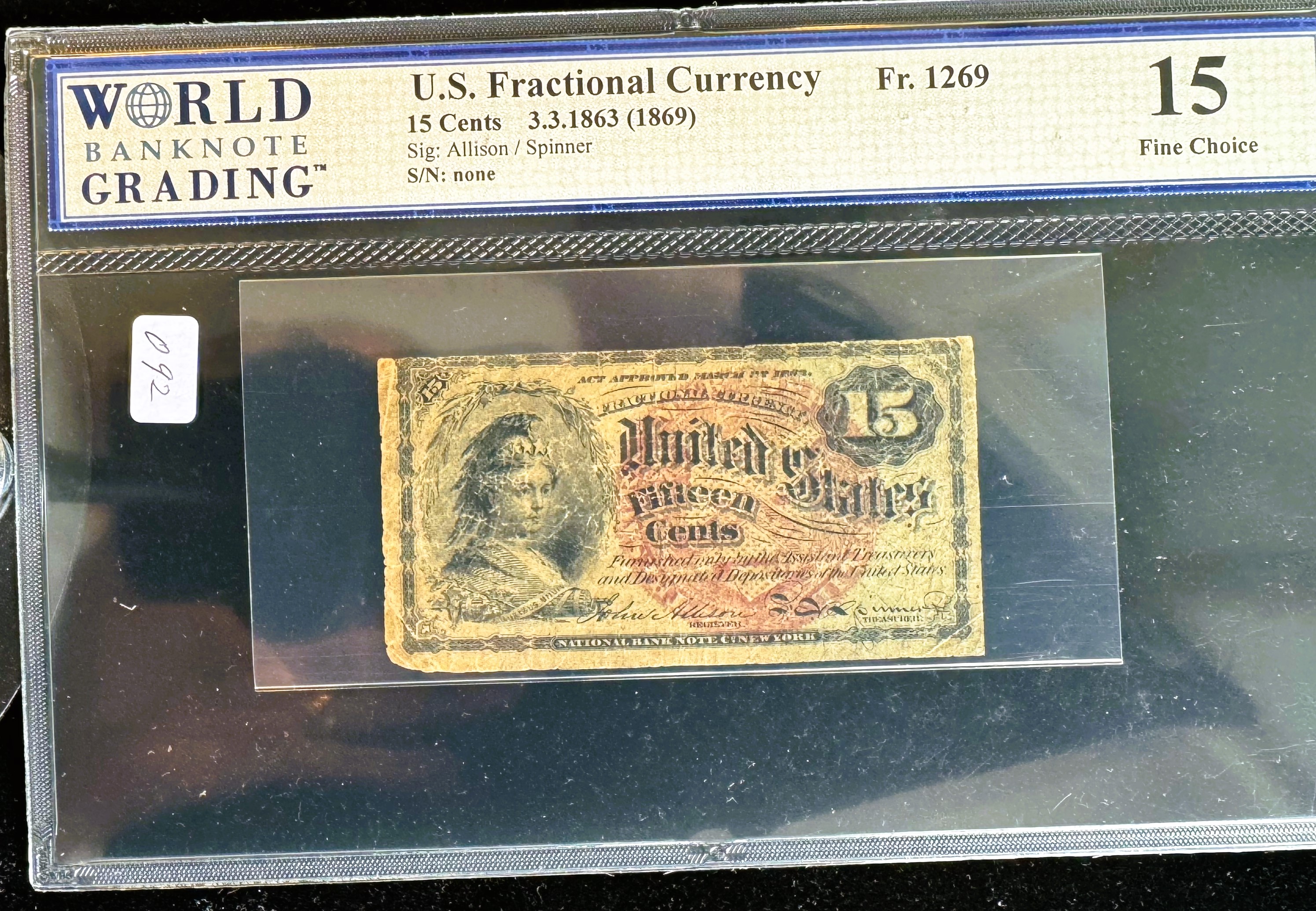 1869 SERIES, U.S. FRACTIONAL CURRENCY 15 CENTS, WBG GRADED 15 FINE ...