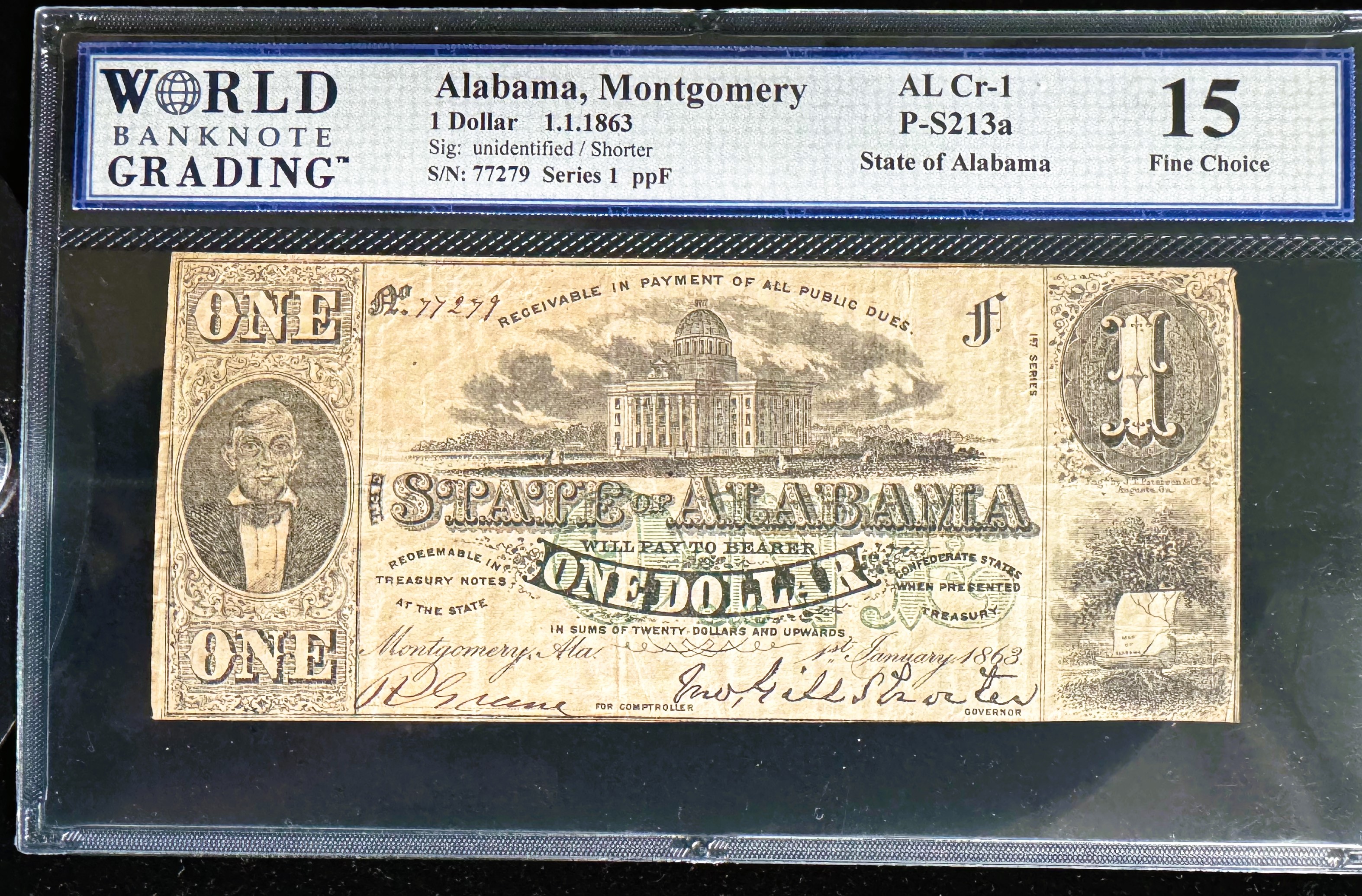 1863 SERIES, STATE OF ALABAMA $1 DOLLAR, WBG GRADED FINE CHOICE ...