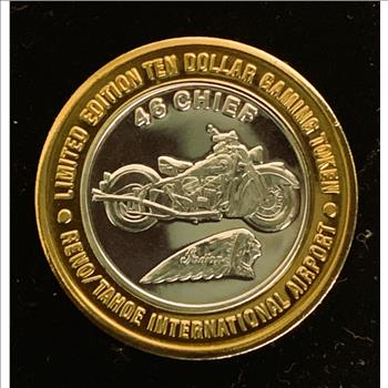 46 CHIEF MOTORCYCLE $10 LIMITED EDITION GAMING TOKEN 1997 RNO RENO ...