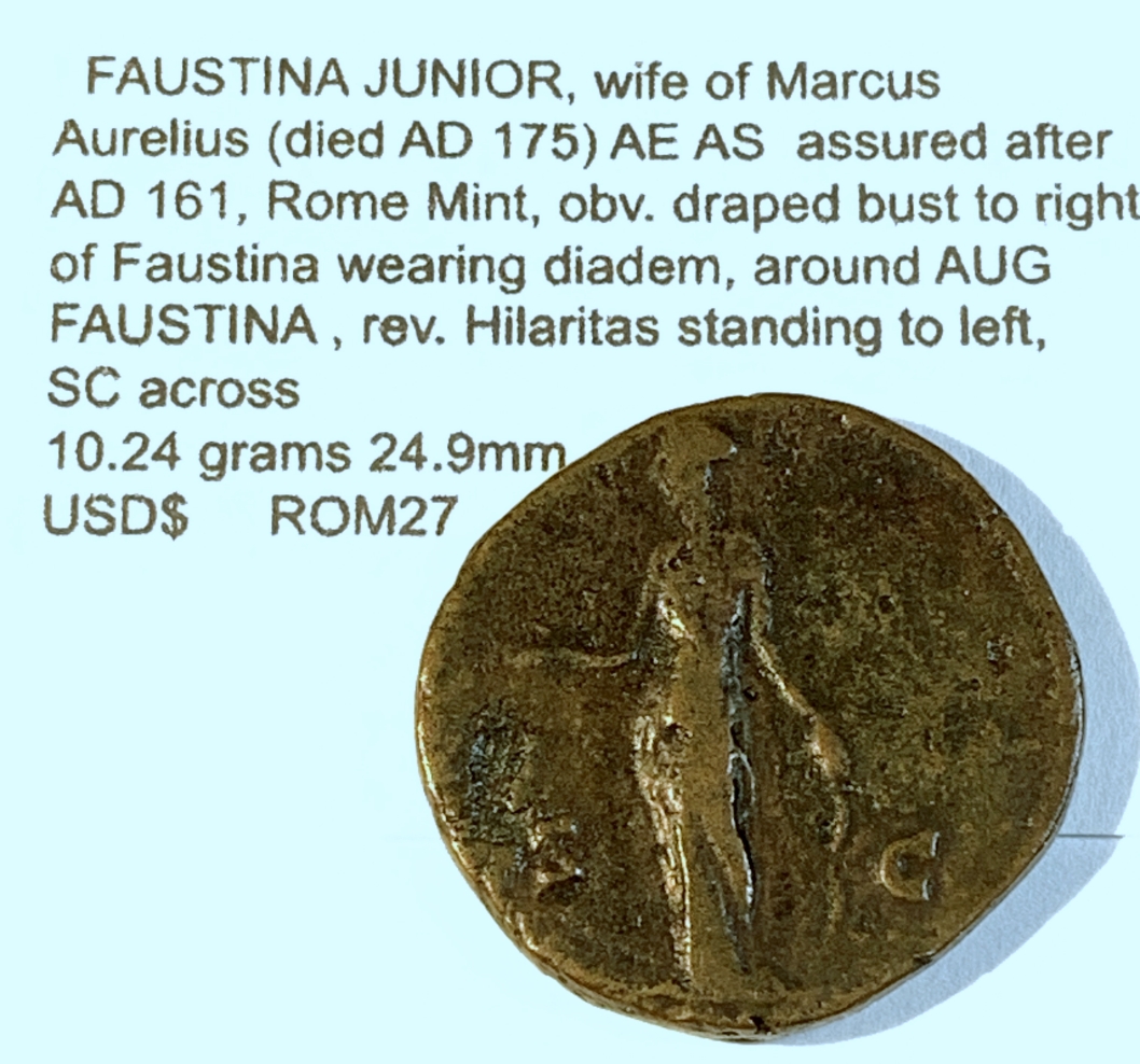 FAUSTINA JUNIOR, wife of Marcus Aurelius (died AD 175) AE AS assured ...